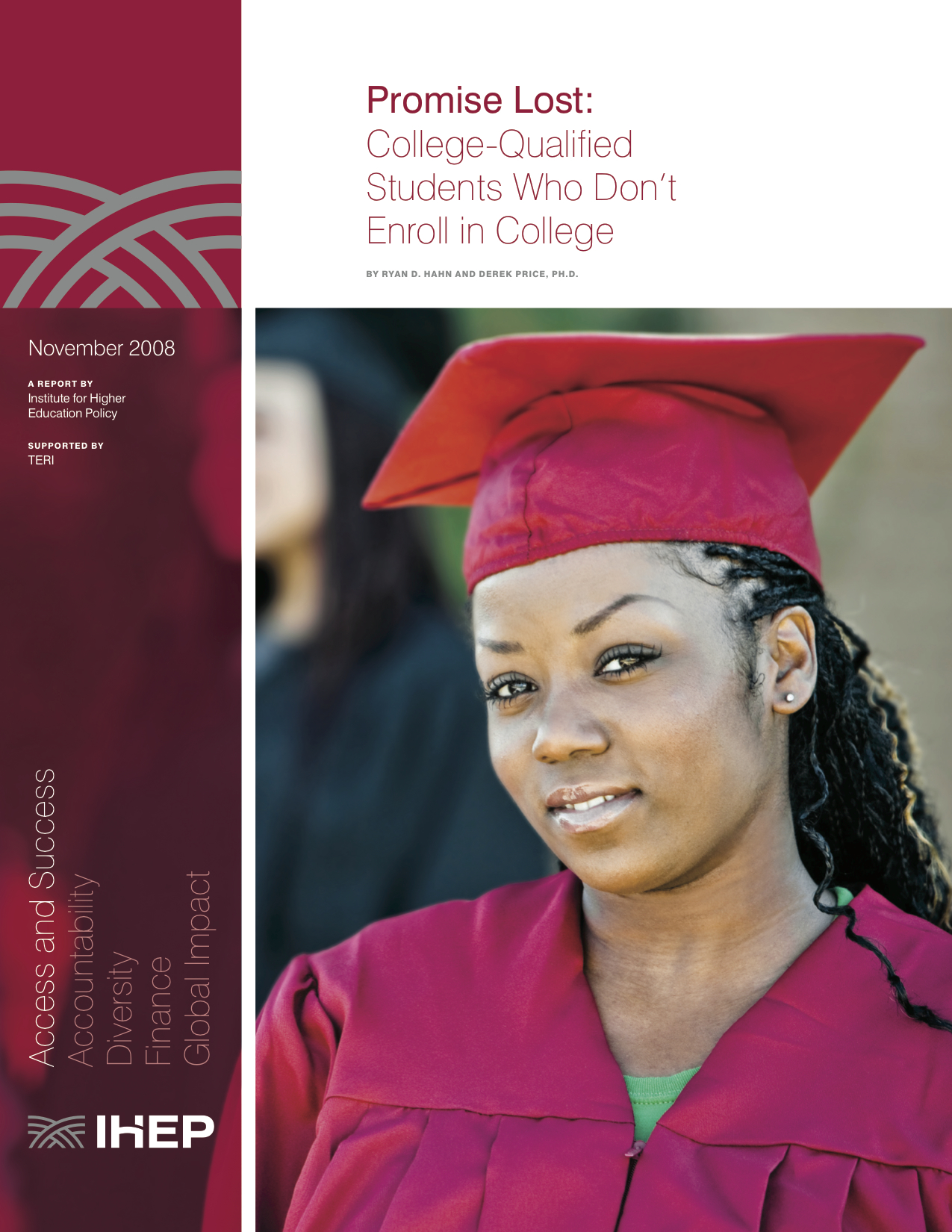 Promise Lost: College-Qualified Students Who Don’t Enroll in College - IHEP