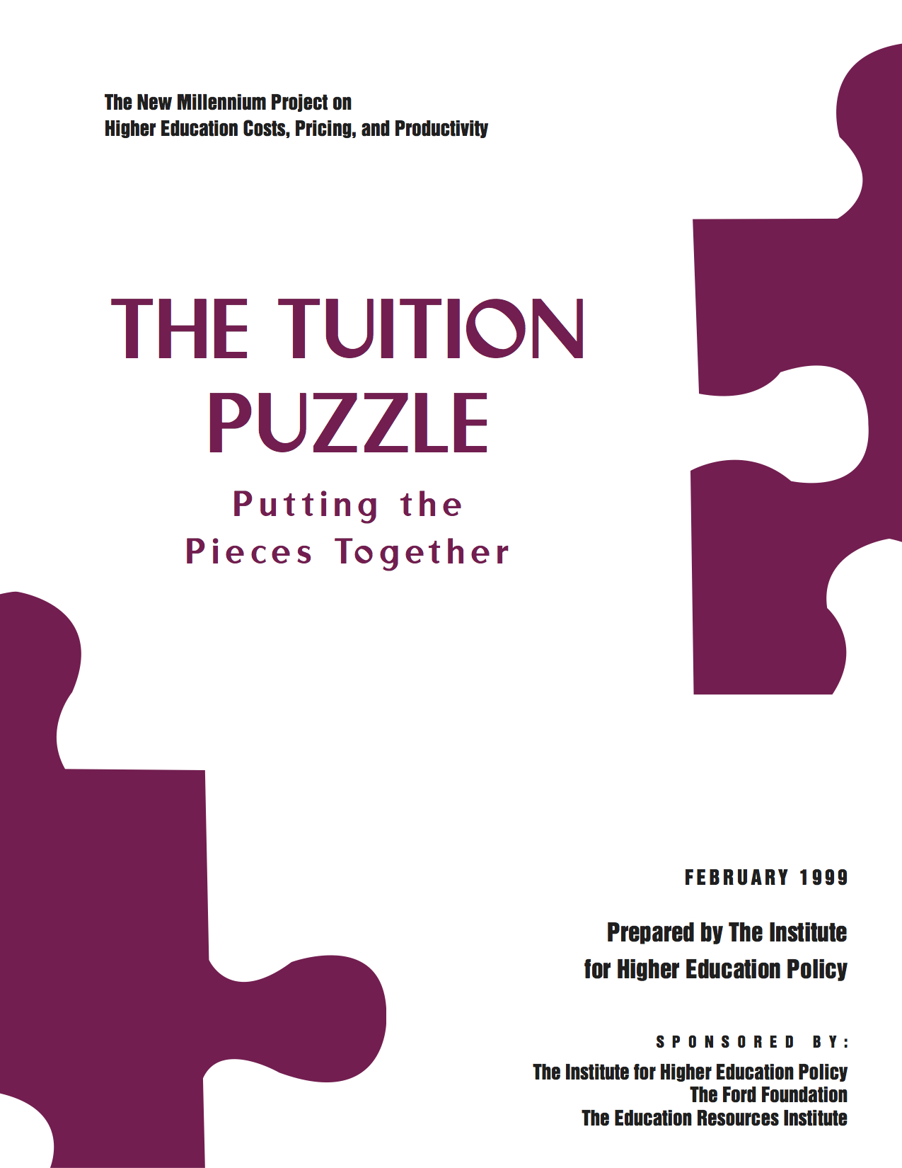 The Tuition Puzzle: Putting the Pieces Together - IHEP