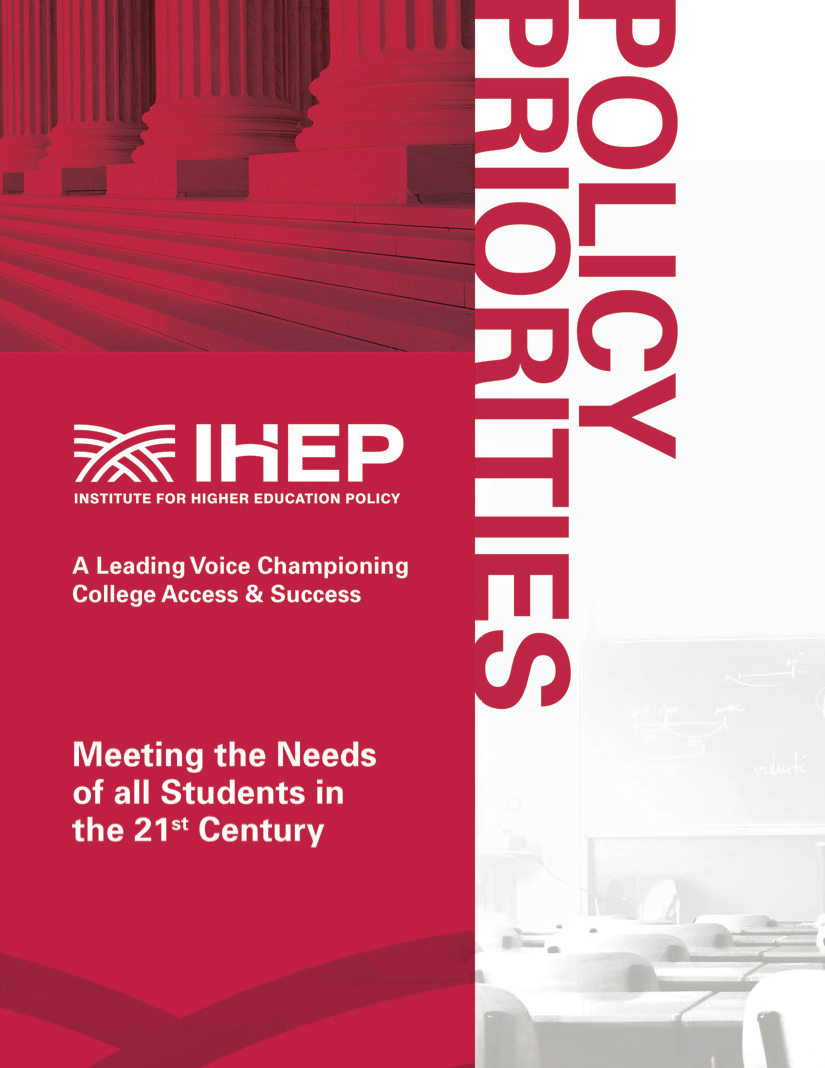 IHEP's Policy Priorities - IHEP